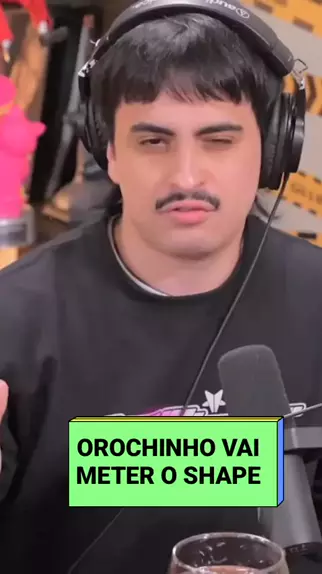 shape orochinho | Discover