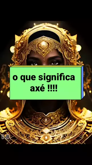 O Verdadeiro Sentido da Palavra 'Axé'